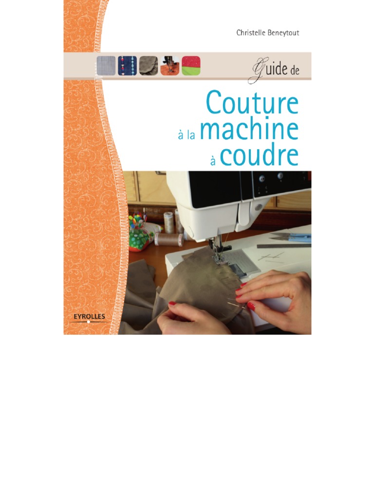 Guide de Couture A La Machine A Coudre | PDF