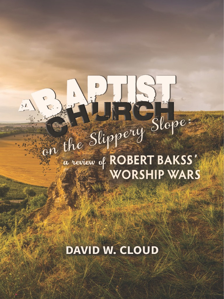 A Baptist Church On The Slippery Slope | PDF | Ecumenism | Contemporary ...