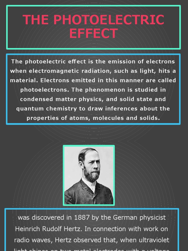 Presentation of The Photoelectric Effect | PDF | Photoelectric Effect | Photon