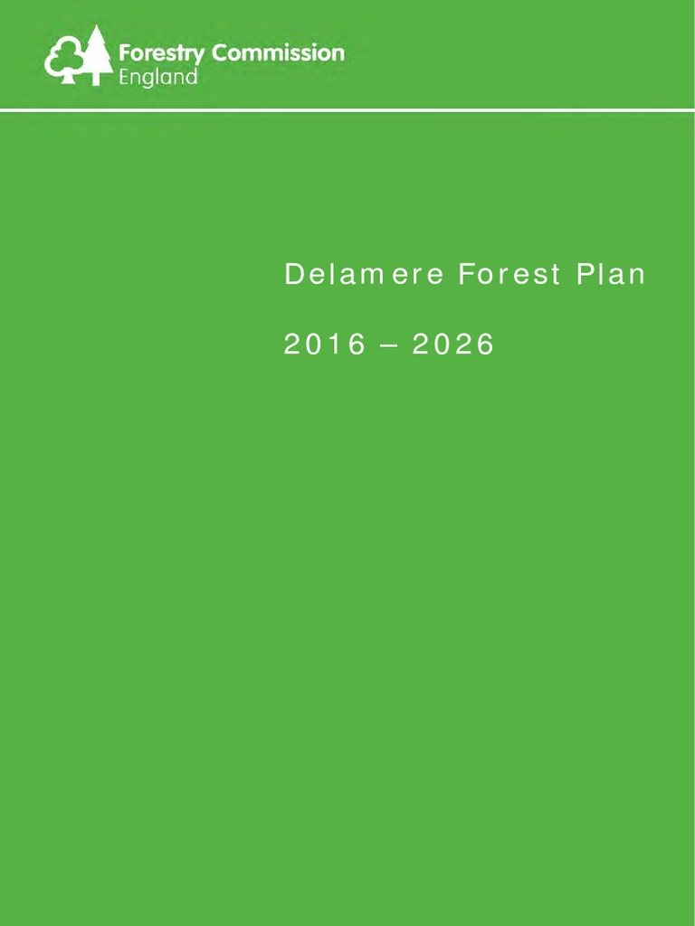 Delamere Forest Plan Text and Survey Maps | PDF | Forestry | Forests