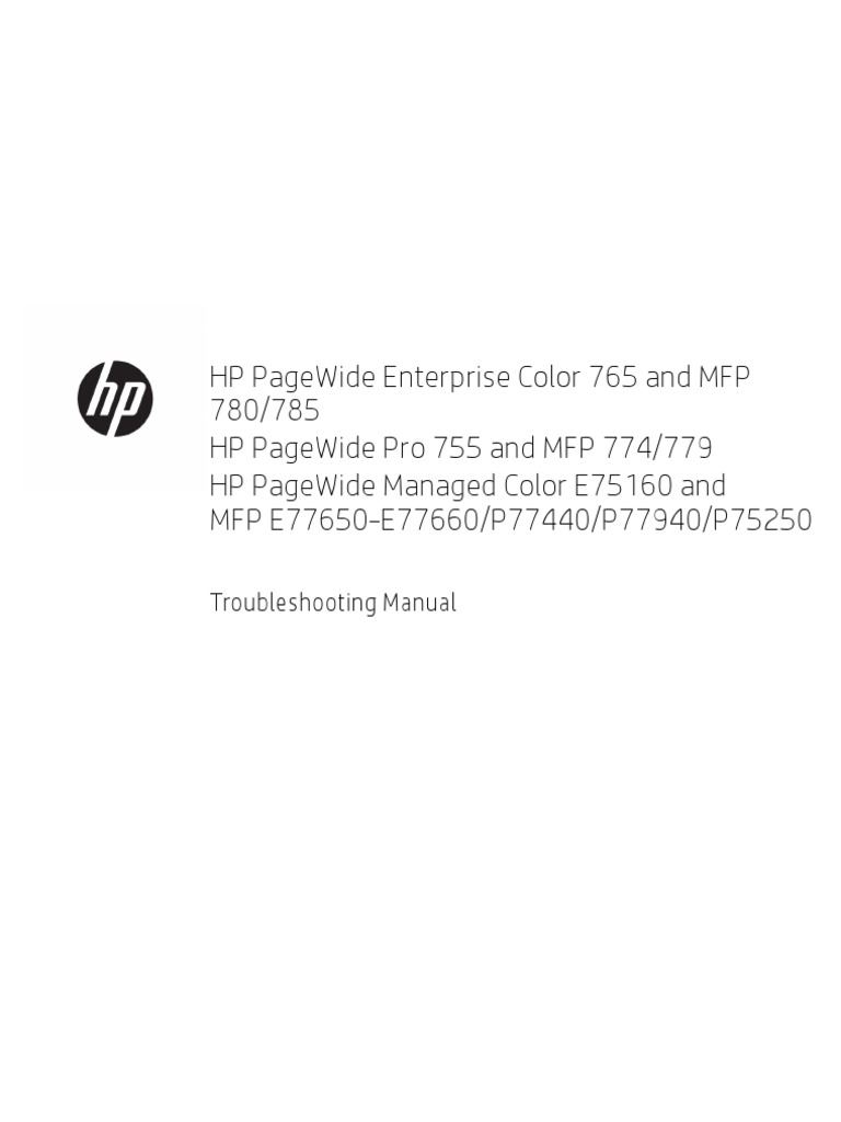 HP PW Ent Color 765 and MFP 780 785 HP PW Color 755 and MFP 774 779 HP ...