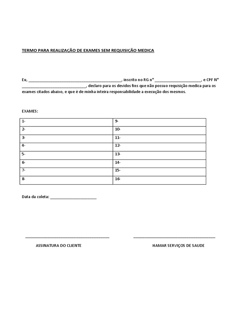Termo Para Realização de Exames Sem Requisição Medica | PDF Termo Para Realização de Exames Sem Requisição Medica | PDF