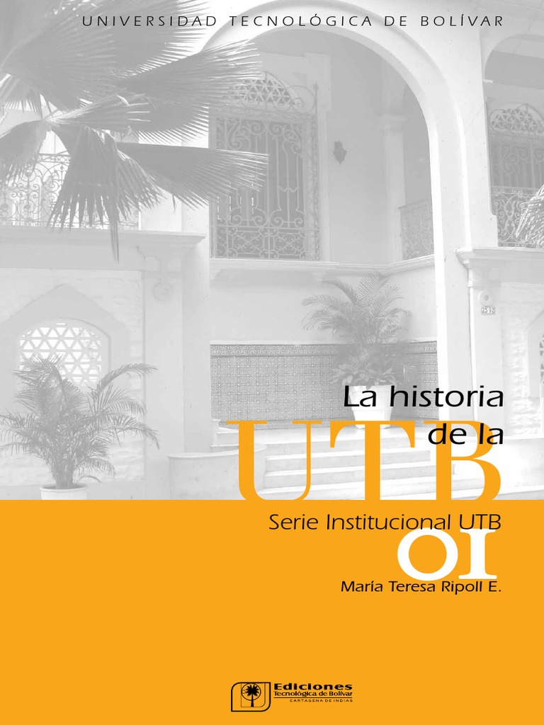 La Historia de La UTB | PDF