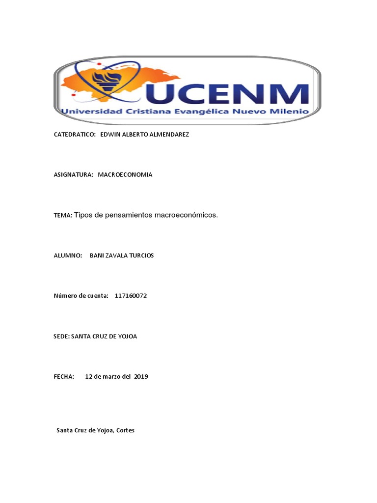 Catedratico: Edwin Alberto Almendarez: Tipos de Pensamientos Macroeconómicos | PDF