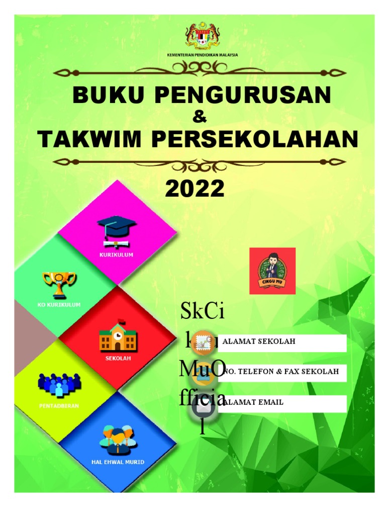 BUKU PENGURUSAN SEKOLAH 2022-A-Maklumat Sekolah | PDF