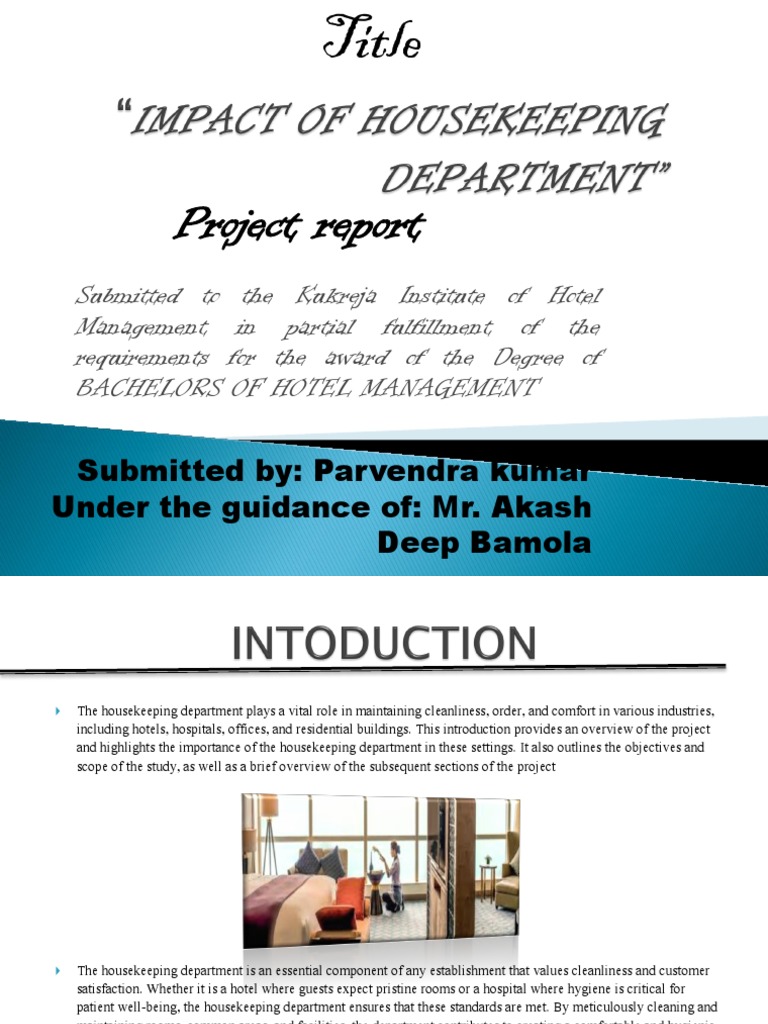 IMPACT OF HOUSEKEEPING DEPARTMENT Parvendra Kumar | PDF | Survey ...