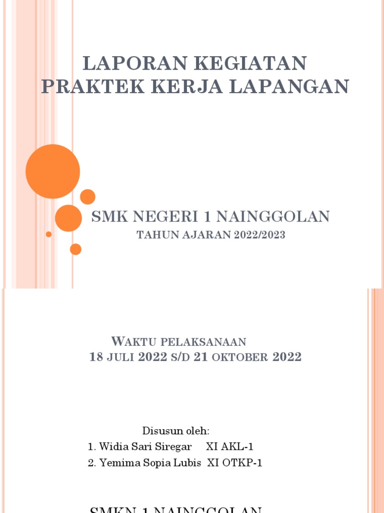 Presentasi Laporan Kegiatan PKL | PDF