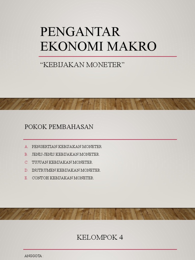 TEAM 4 PE - Makro Kebijakan Moneter | PDF