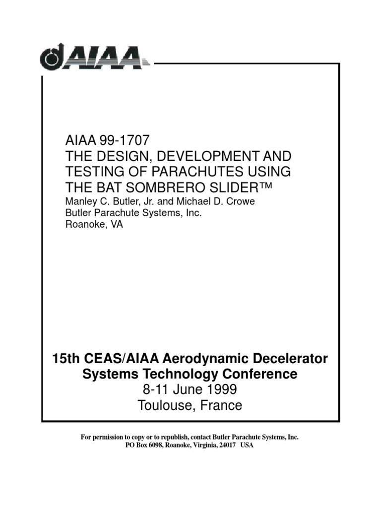 The Design Development and Testing of Parachutes Using The BAT SOMBRERO ...