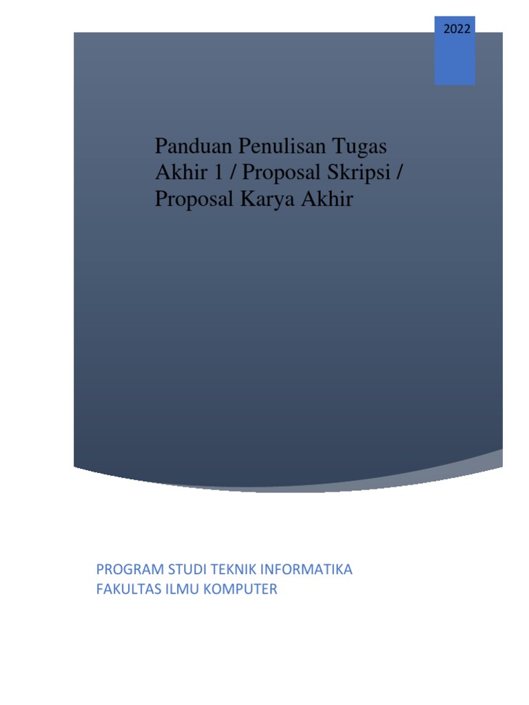 Panduan Penulisan TA1 Atau Proposal Skripsi Atau Proposal Karya Akhir ...