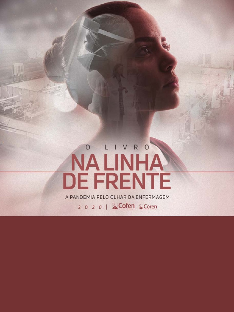 LIVRO - COFEN E COREN - Na-Linha-De-Frente Da Pandemia | PDF | Enfermagem | Brasil