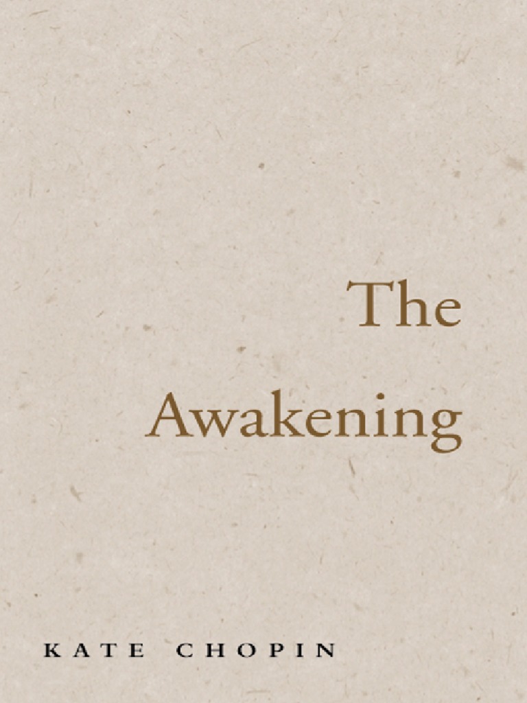 The Awakening Kate Chopin | PDF