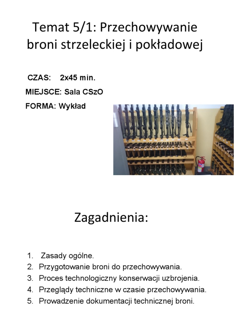 5-1 Przechowywanie Broni Strzeleckiej I Pokładowej Kontrola Uzbrojenia ...