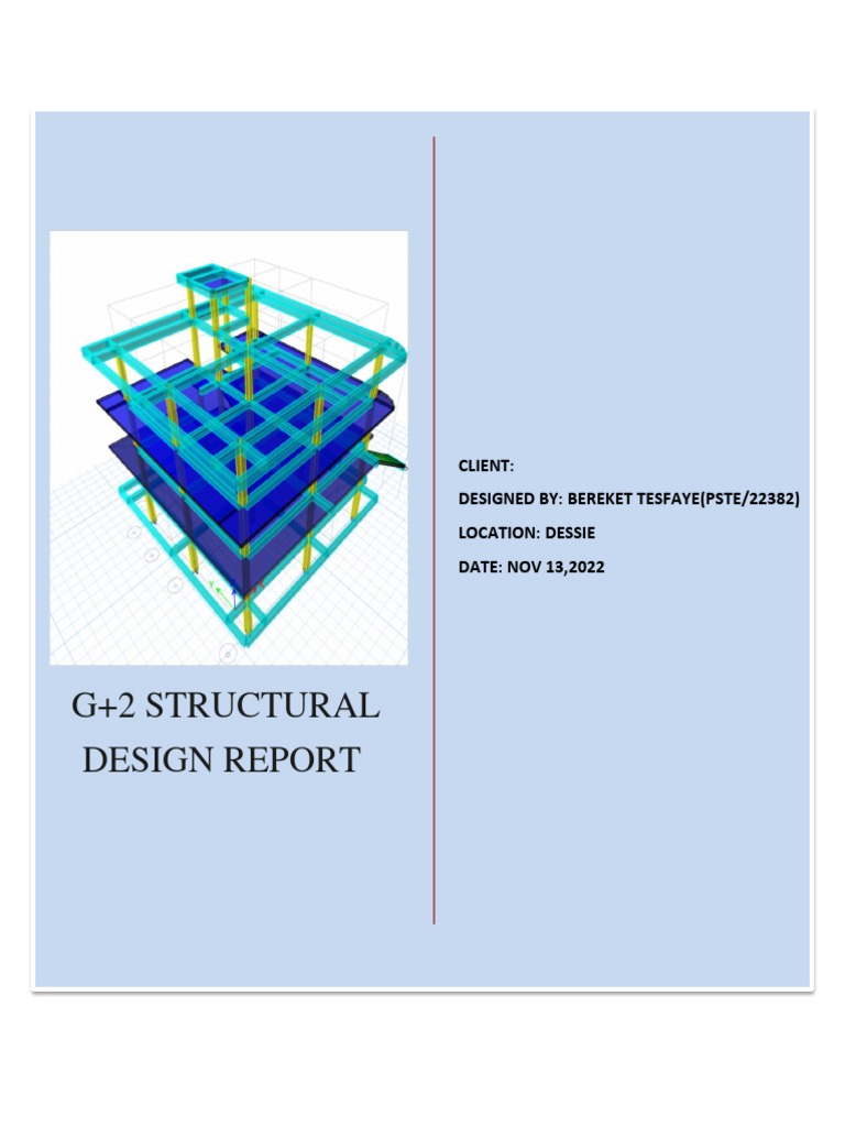 G+2 Structural Report | PDF | Earthquake Engineering | Strength Of ...