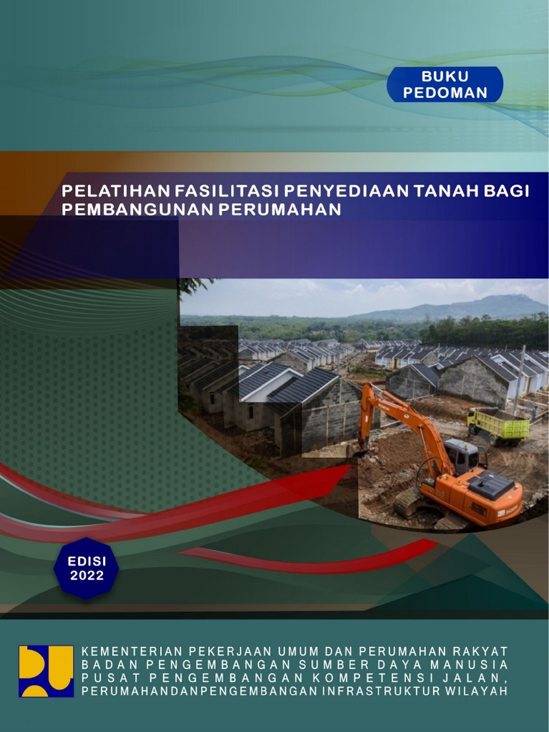8a393 Buku Pedoman Pelatihan Fasilitasi Penyediaan Tanah Bagi Pembangunan Perumahan | PDF
