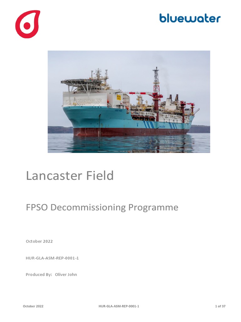 Lancaster Field Floating Production Storage and Offloading Vessel FPSO Decommissioning Programme ...