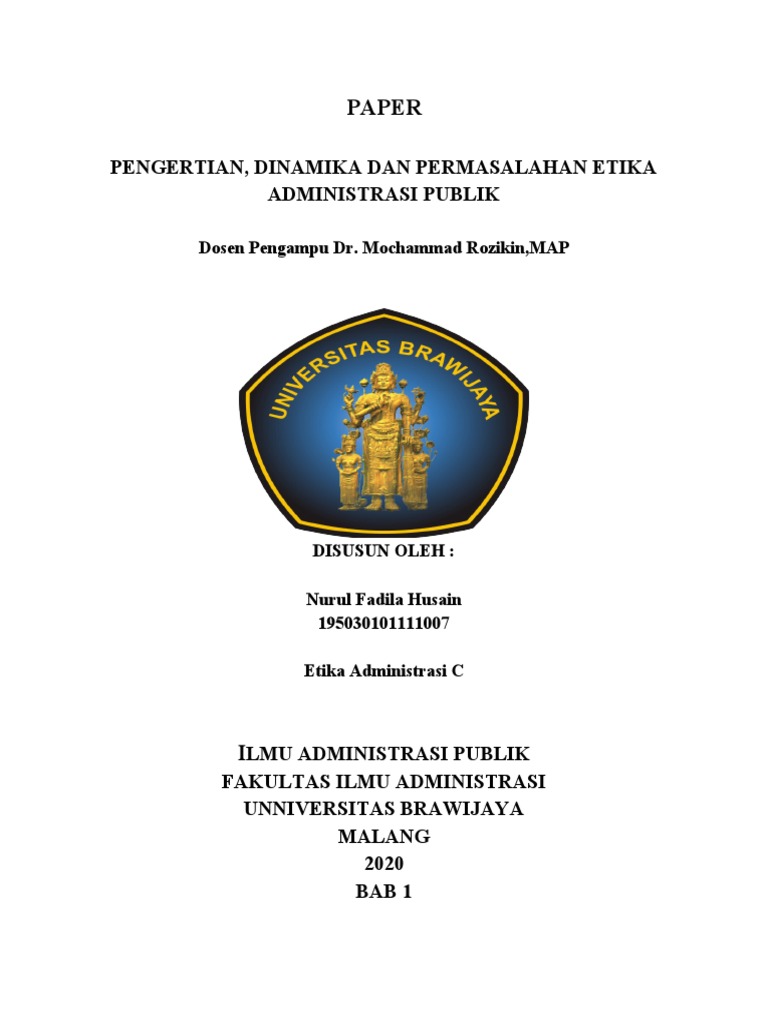 Paper: Pengertian, Dinamika Dan Permasalahan Etika Administrasi Publik | PDF | Karier ...