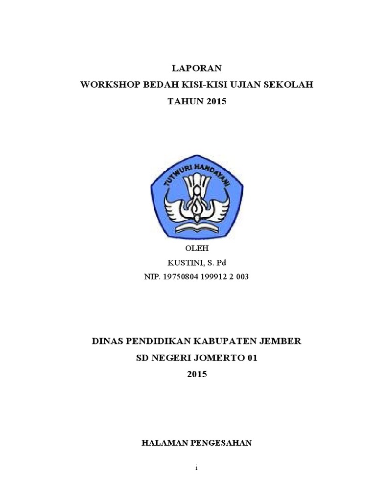CONTOH-1 Laporan Workshop Pendampingan Pelaksanaan K-13 | PDF