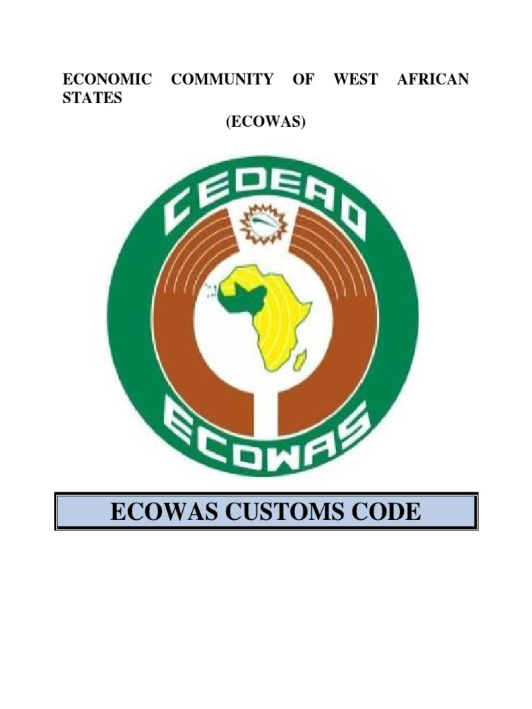 ECOWAS Customs Code Guide | PDF | Territorial Waters | Tariff