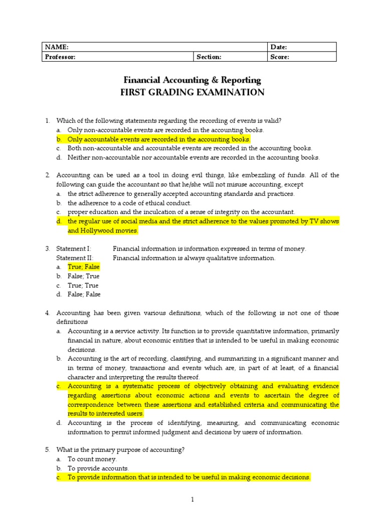 Financial Accounting & Reporting First Grading Examination: Name: Date ...