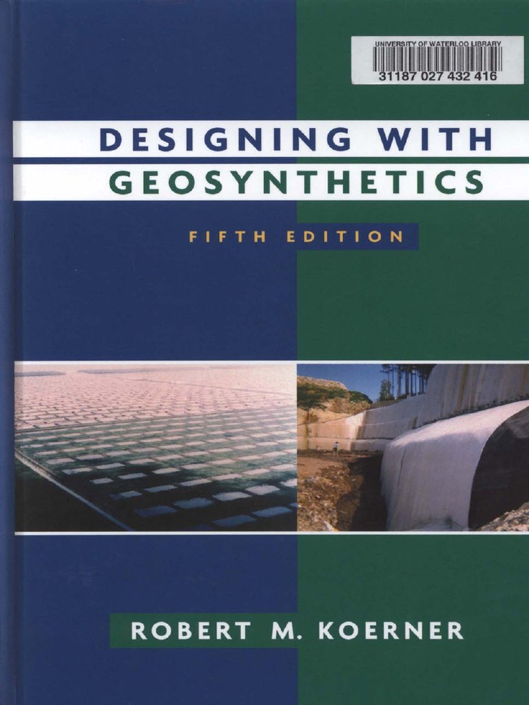 Designing With Geosynthetics, 5ed | PDF