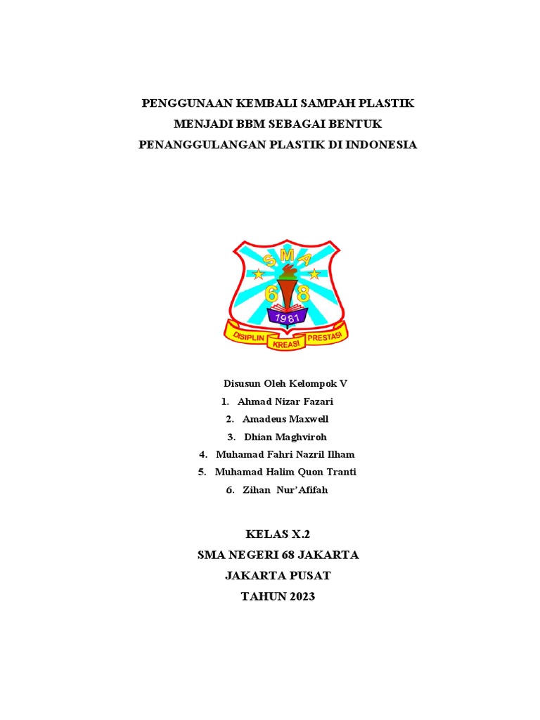 Penggunaan Kembali Sampah Plastik Menjadi BBM Sebagai Bentuk Penanggulangan Plastik Di Indonesia ...