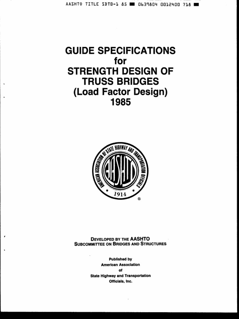 AASHTO Guide Specifications For Strength Design of Truss Bridges | PDF