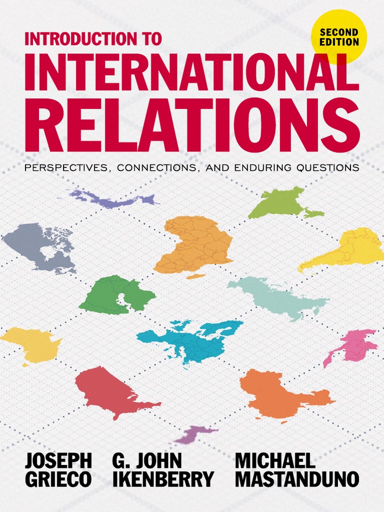 Grieco, Ikenberry, & Michael Mastanduno (2019) Introduction To ...