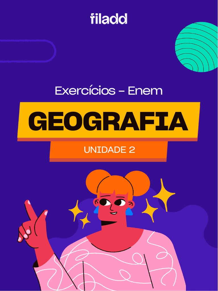 Exercicios Enem - Geografia - Unidade 2 | PDF | Cartografia | Mapa Exercicios Enem - Geografia - Unidade 2 | PDF | Cartografia | Mapa