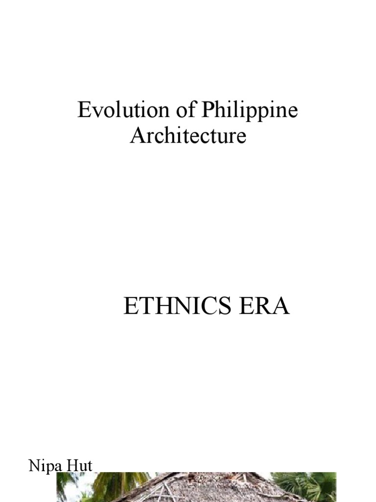 Evolution of Philippine Architecture | PDF