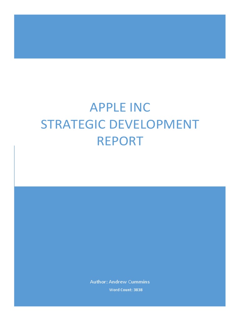 Apple Inc Strategic Development Report 2 | PDF | Apple Inc. | Strategic ...