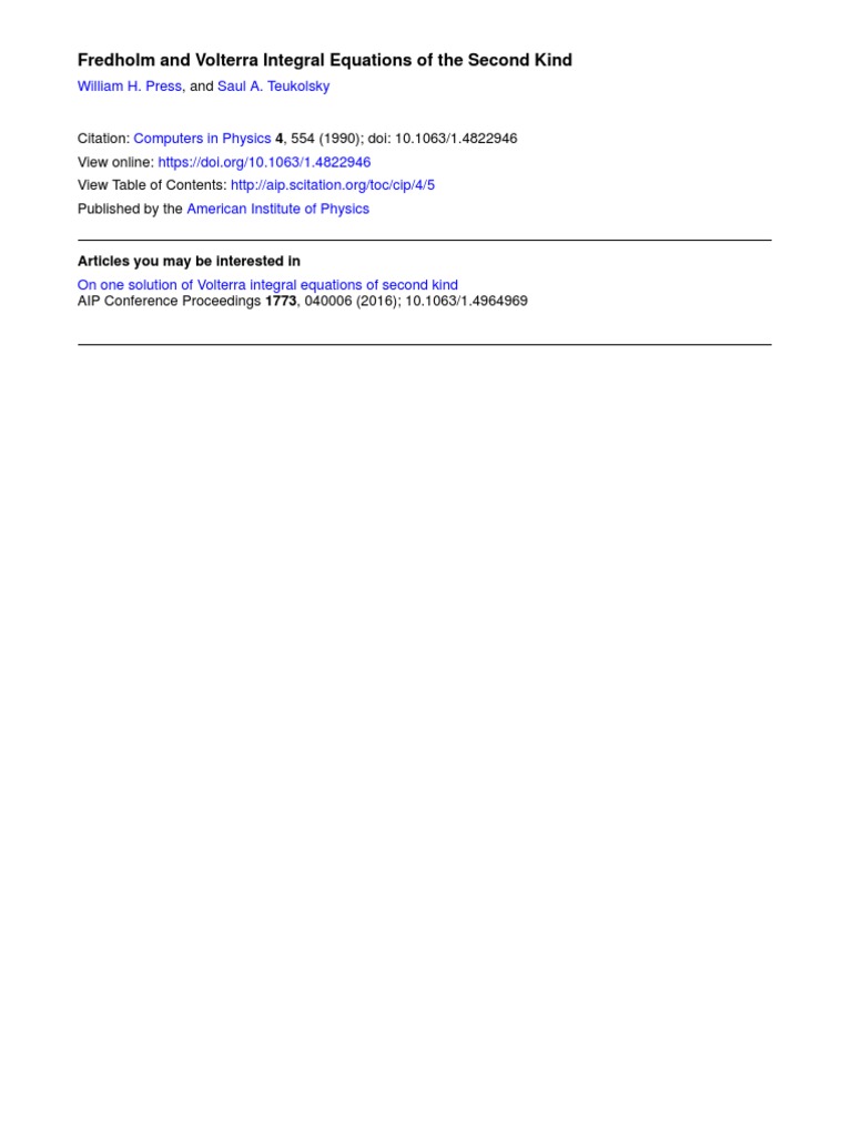 Fredholm and Volterra Integral Equations of The Second Kind: William H. Press Saul A. Teukolsky ...