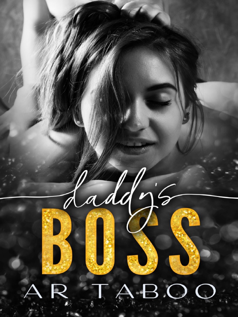 Daddy's Boss - AR Taboo | PDF