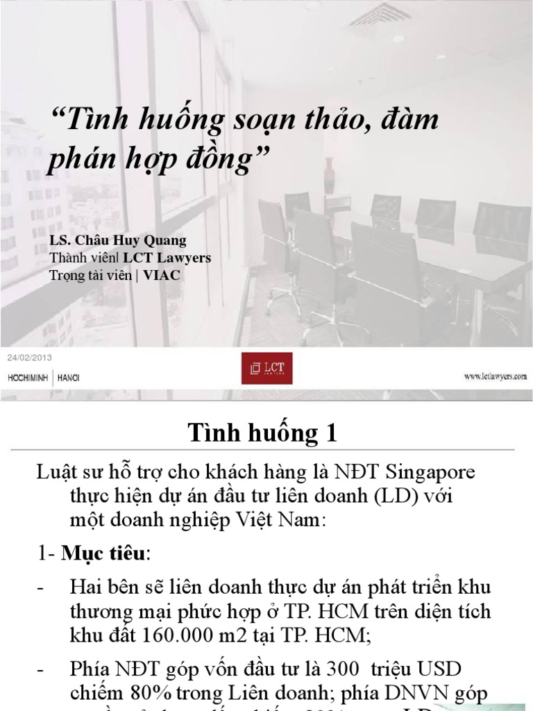 Bài giảng Tình huống soạn thảo, đàm phán hợp đồng - LS. Châu Huy Quang - 914990 | PDF