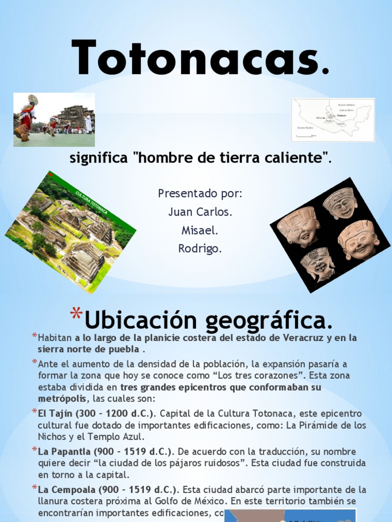 Totonacas | PDF | Cultura de las Americas | Mesoamérica