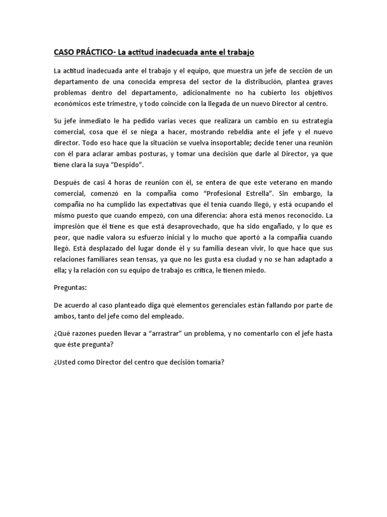 CASO PRACTICO - La Actitud Inadecuada Ante El Trabajo y El Equipo | PDF ...