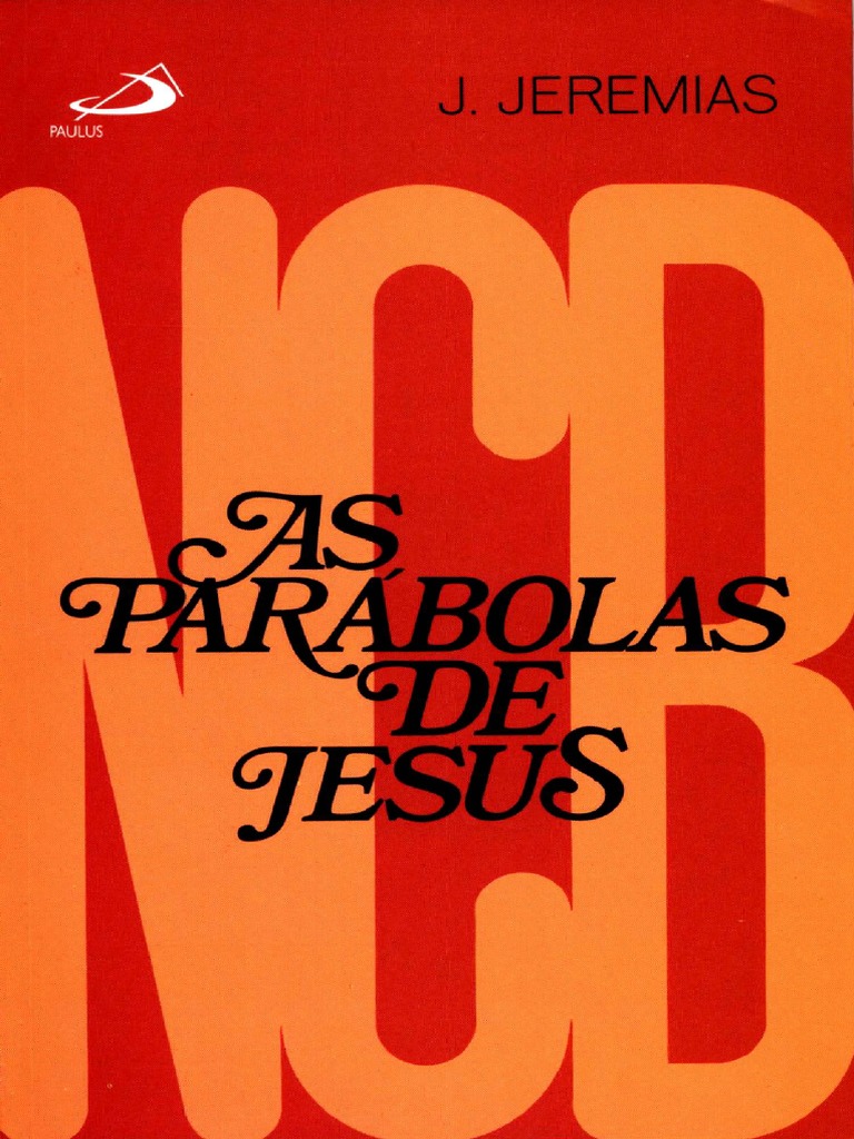 A - Parabolas de Jesus - Joachim Jeremias | PDF