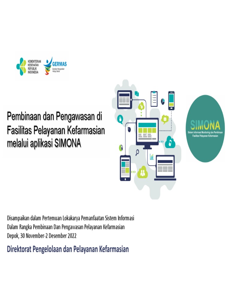 (FIRST) V4 Lokakarya Pemanfaatan Sistem Aplikasi SIMONA 30 November-2 Desember 2022 | PDF