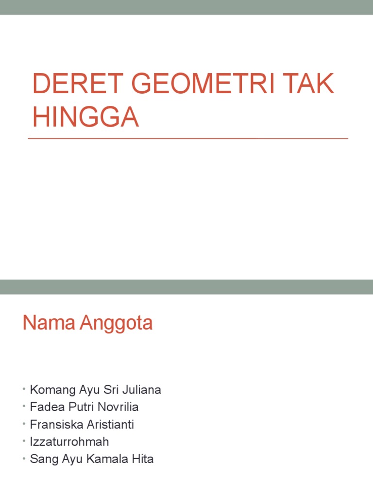 Deret Geometri Tak Hingga | PDF