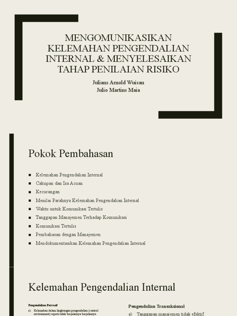 Mengomunikasikan Kelemahan Pengendalian Internal Dan Penyelesaian Tahap Penilaian Risiko ...
