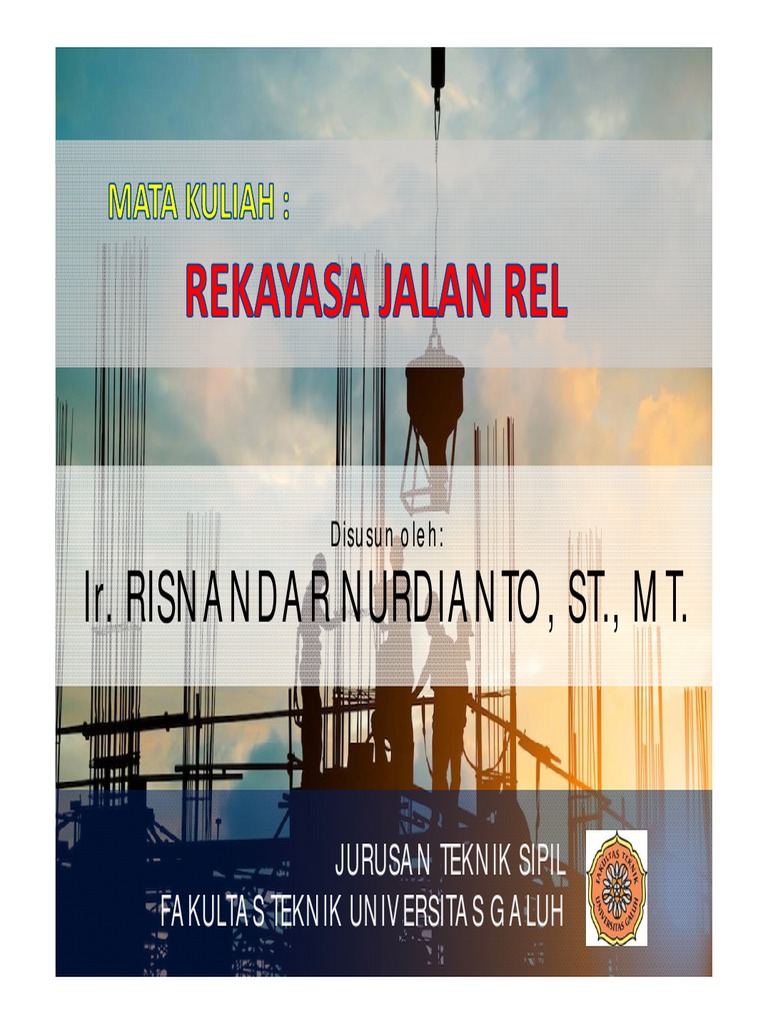 Pertemuan 2 Komponen Struktur Jalan Rel Dan Pembebanannya | PDF