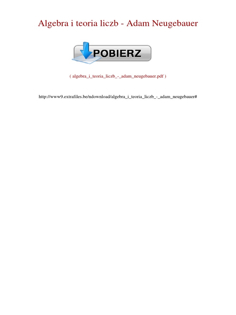 Algebra I Teoria Liczb - Adam Neugebauer | PDF