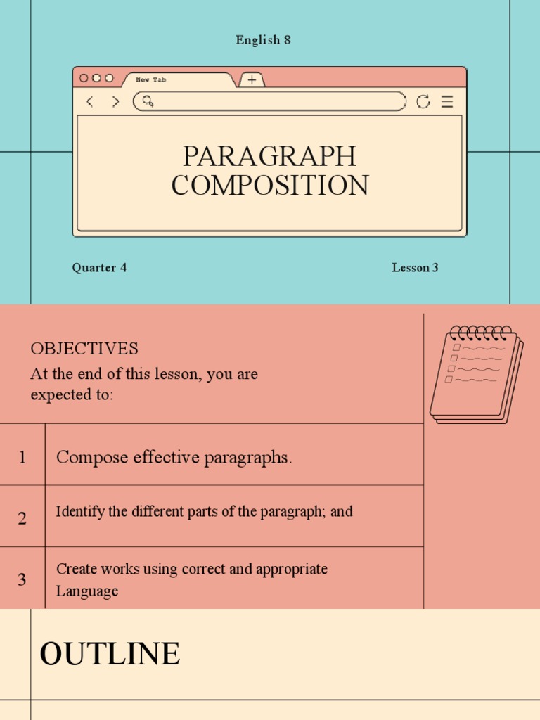 English 8 - Quarter 4 - Lesson 3 (Paragraph Composition) | PDF | Paragraph | Linguistics