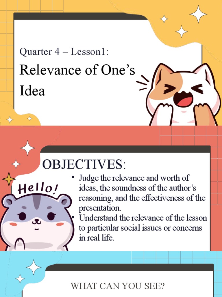 English 8 - Quarter 4 - Lesson 1 (Relevance of One's Idea) | PDF ...