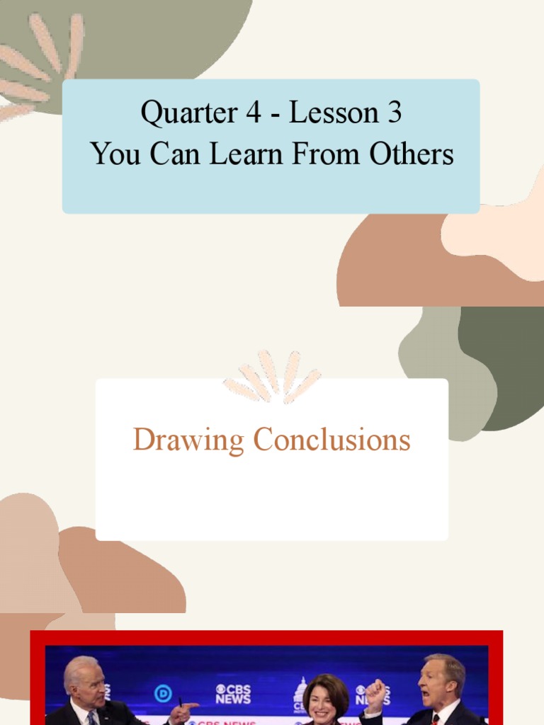 English 9 - Quarter 4 - Lesson 3 (You Can Learn From Others) | PDF