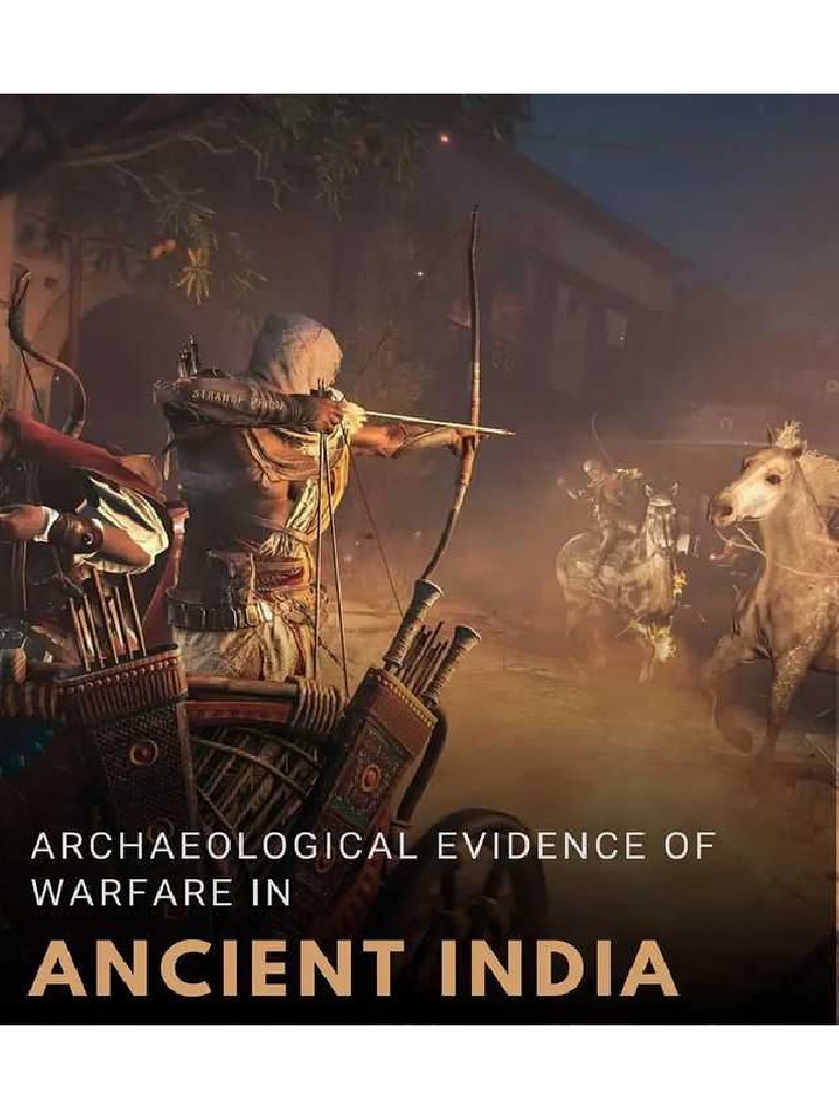 Archeological Evidence of Warfare in Ancient India | PDF