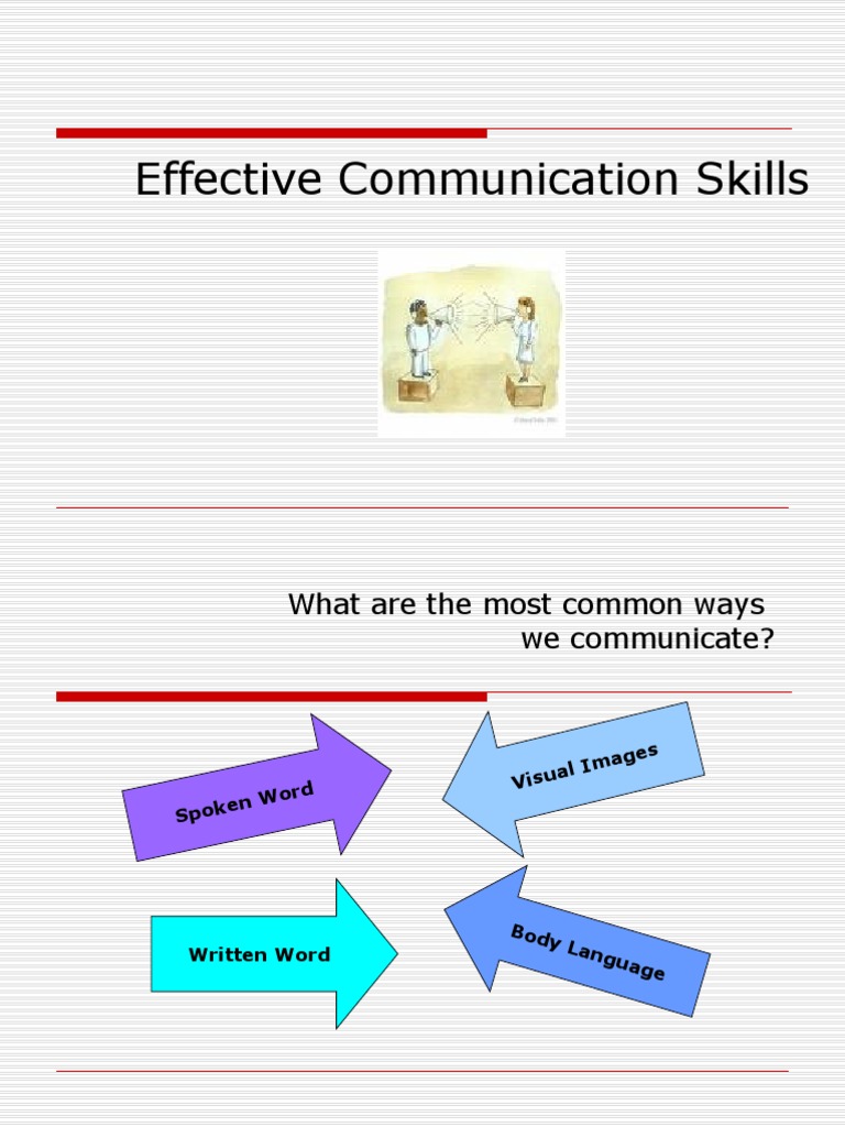 Effective Communication Skills | PDF | Communication | Nonverbal ...