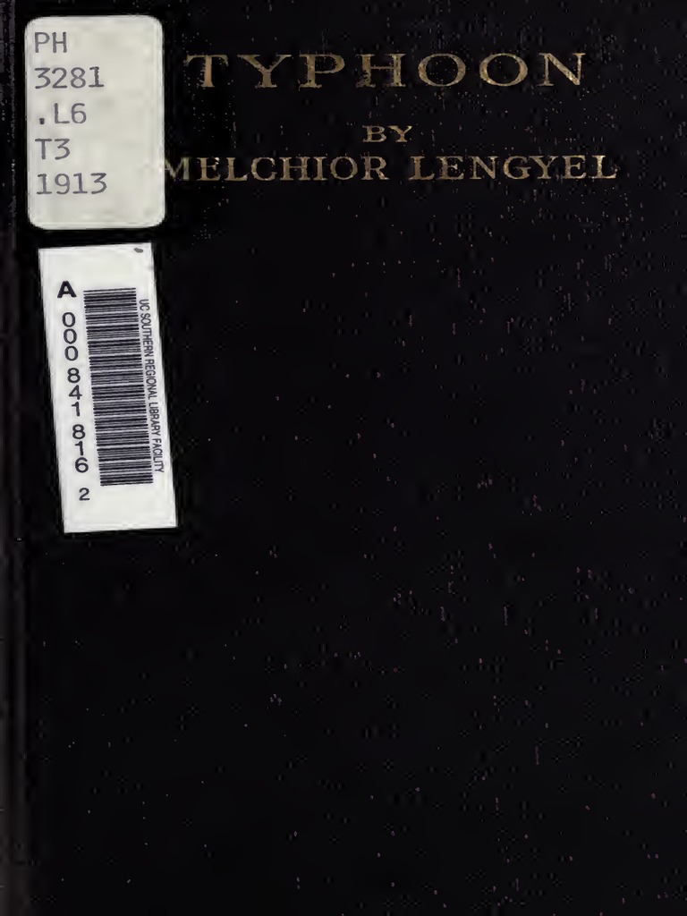 Yellow Typhoon by Lengyel, Menyhért, 1880-1974 Irving, Laurence, 1871-1914 Publication Date ...