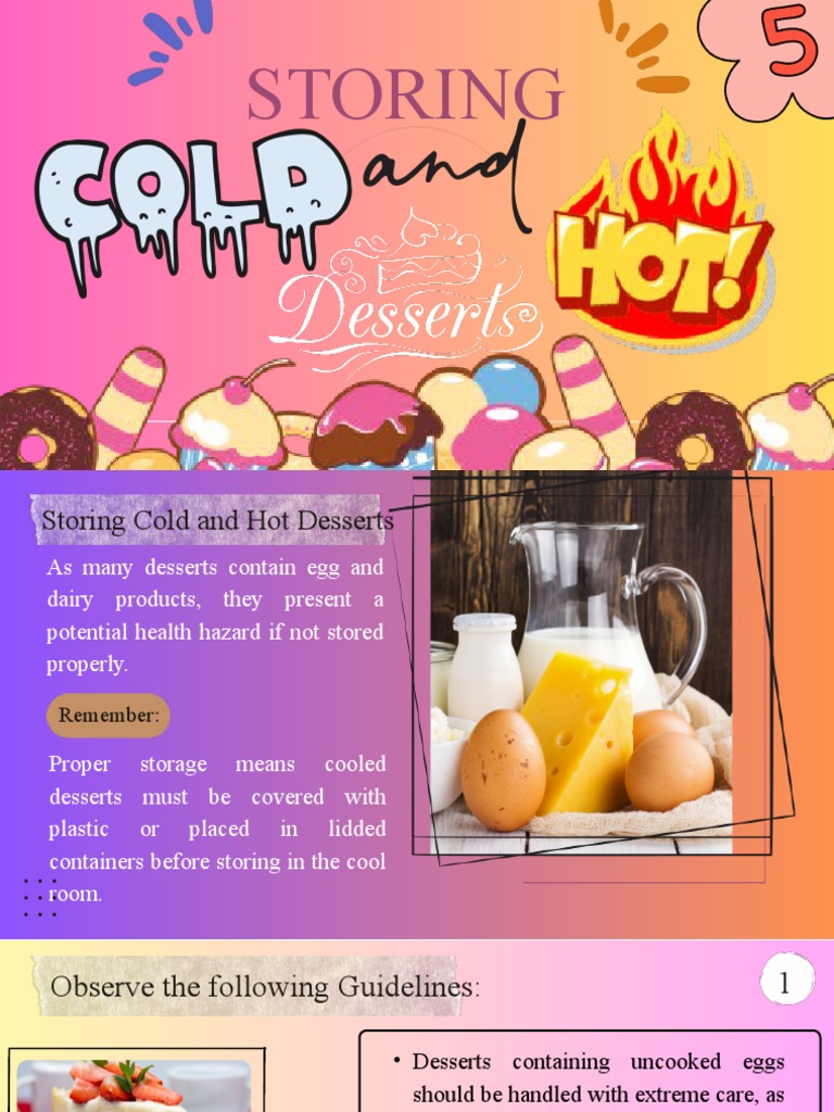 Storing Cold and Hot Dessert | Download Free PDF | Egg As Food | Custard