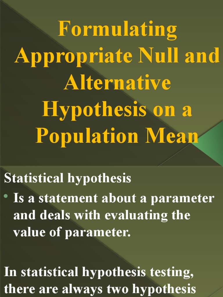 Formulating Appropriate Null And Alternative Hypothesis On A Pdf